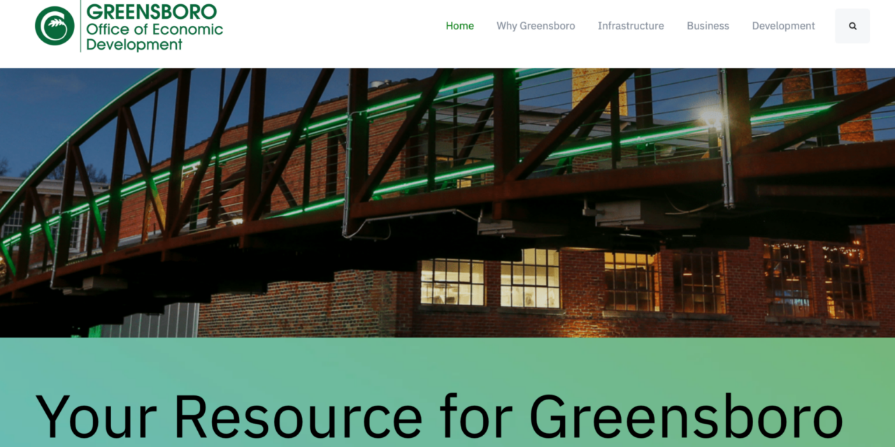 Greensboro’s Economic Development Office Unveils New Website - The ...